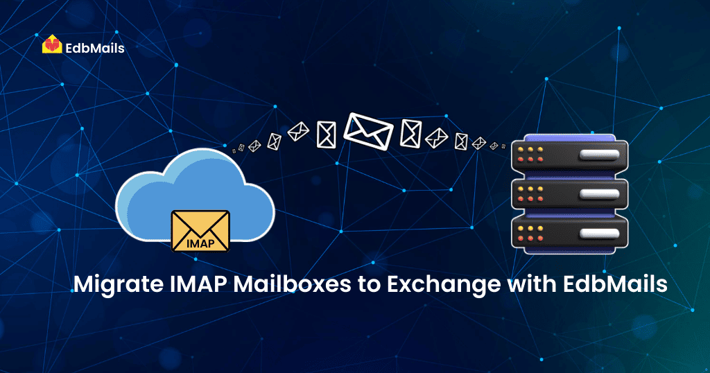 IMAP to Exchange Migration Guide