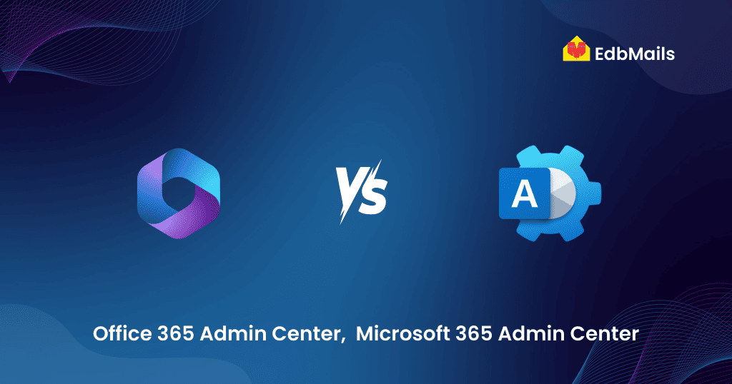 Microsoft 365 Admin Center Replaces Office 365 Admin Center