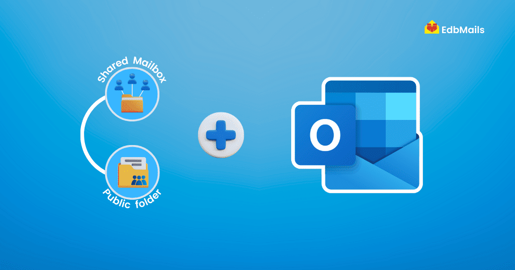 Adding Shared mailbox and Public folder in Outlook?