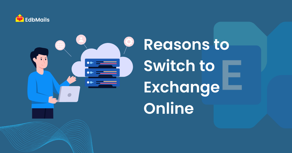 14 Reasons to Switch to Exchange Online