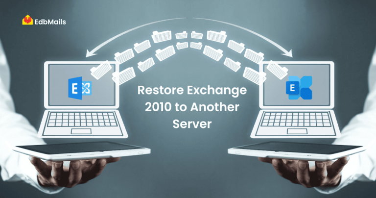 How to Restore Exchange 2010 Database to another server?